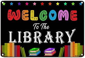 Amazon.com: Retro Metal Signs 12x18 Inch Welcome to The Librarys ...