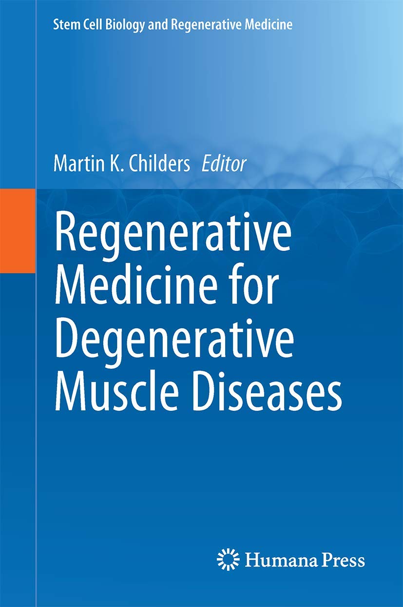 Regenerative Medicine for Degenerative Muscle Diseases (Stem Cell ...