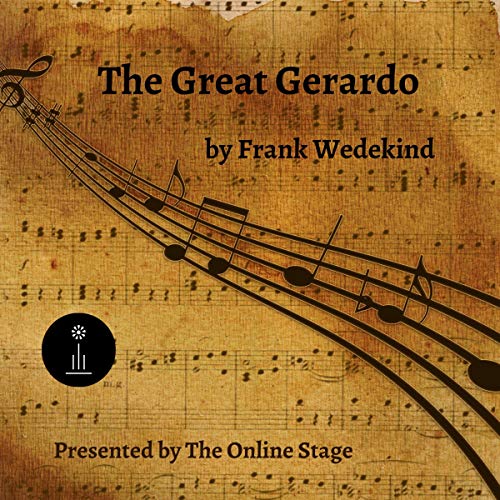 The Great Gerardo by Frank Wedekind (Audio Download): Frank Wedekind ...
