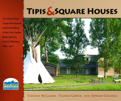 Tipis & Square Houses eBook : McCleary, Timothy, Chappell, Edward ...
