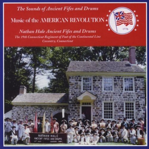 Play Music of the American Revolution by Nathan Hale Ancient Fifes ...