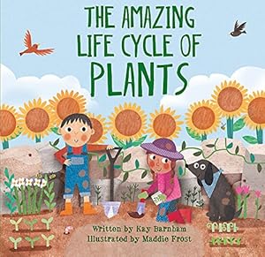 9780750299572: Look and Wonder: The Amazing Plant Life Cycle Story ...