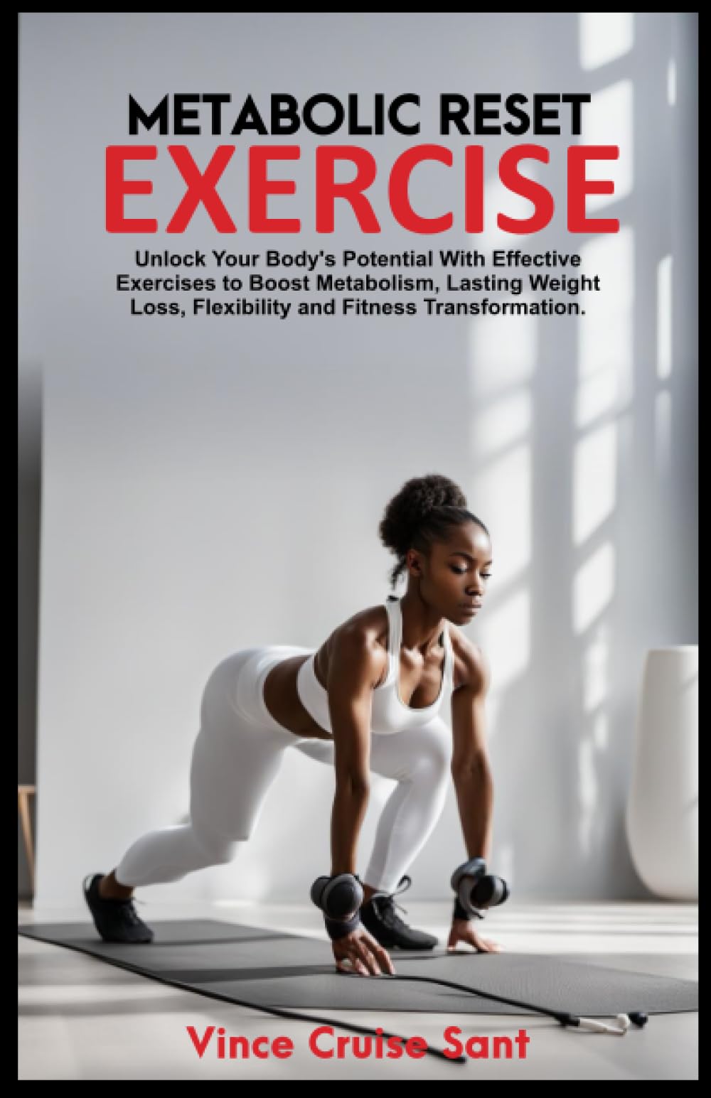 METABOLIC RESET EXERCISE: Unlock Your Body's Potential With Effective ...