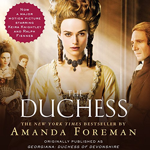 The Duchess (Audio Download): Amanda Foreman, Wanda McCaddon, Random ...