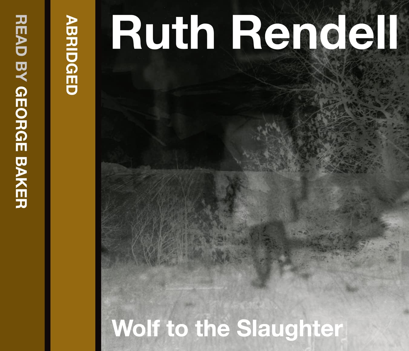 Wolf to the Slaughter : Rendell, Ruth, Baker, George: Amazon.co.uk: Books