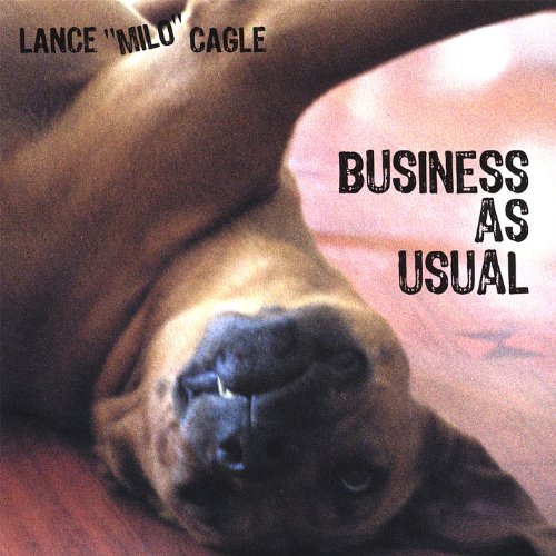 Play Business As Usual by Lance "Milo" Cagle on Amazon Music