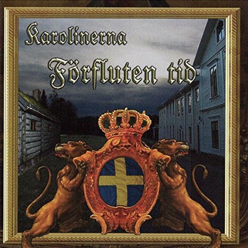 Play Förfluten tid by Karolinerna on Amazon Music