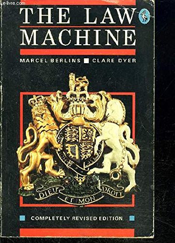 Law Machine 1st Edition: Berlins, Marcel, Dyer, Clare: 9780140226959 ...