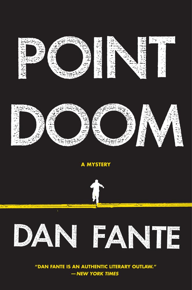 Amazon.com: Point Doom: 9780062229014: Fante, Dan: Books