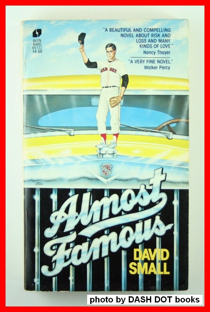 Almost Famous: Small, David: 9780380657223: Amazon.com: Books