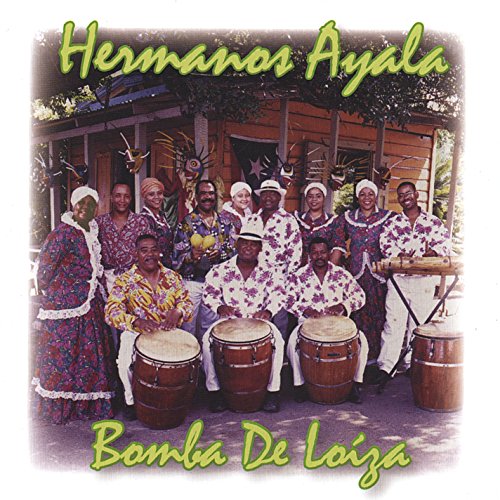Play Bomba de Loíza by Hermanos Ayala on Amazon Music