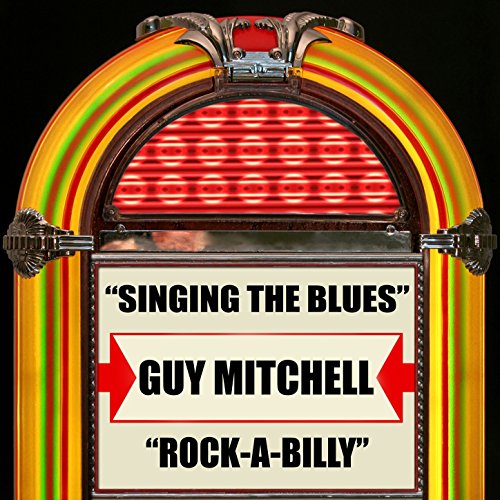 Amazon.com: Singing the Blues / Rock-a-Billy (Rerecorded Version) : Guy ...