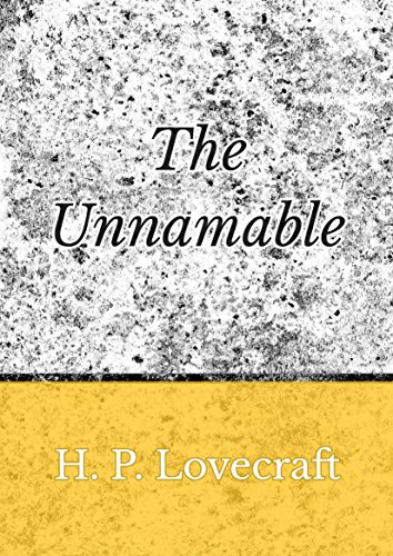 The Unnamable - Kindle edition by Lovecraft, H. P.. Literature ...