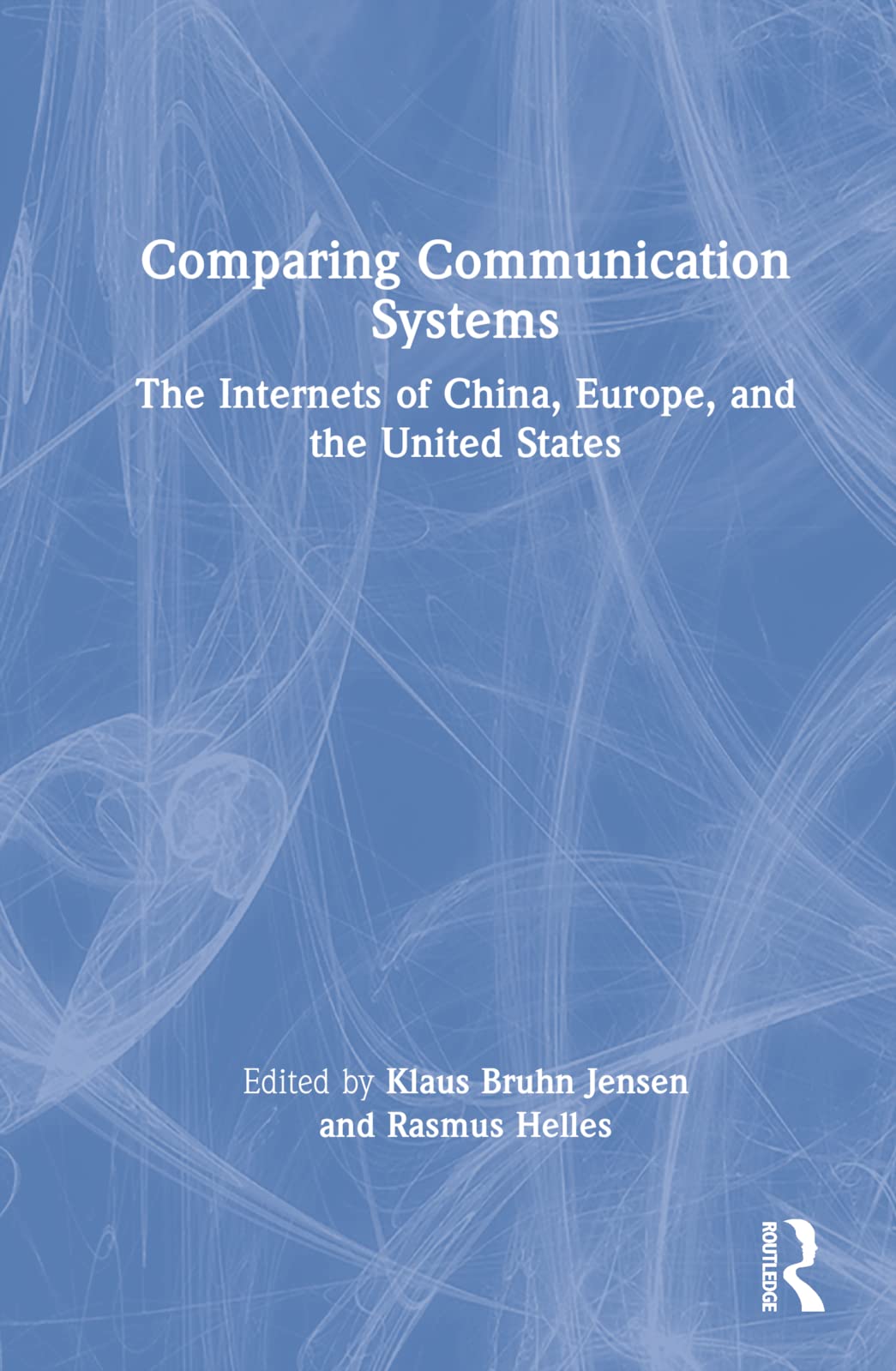 Comparing Communication Systems: 9780367522339: Media Studies Books ...