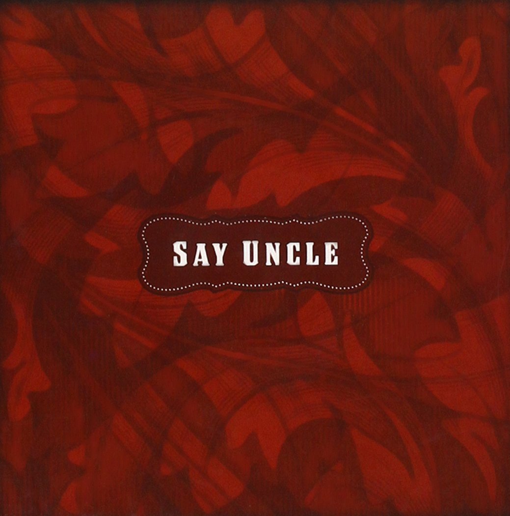 Say Uncle - Say Uncle - Amazon.com Music