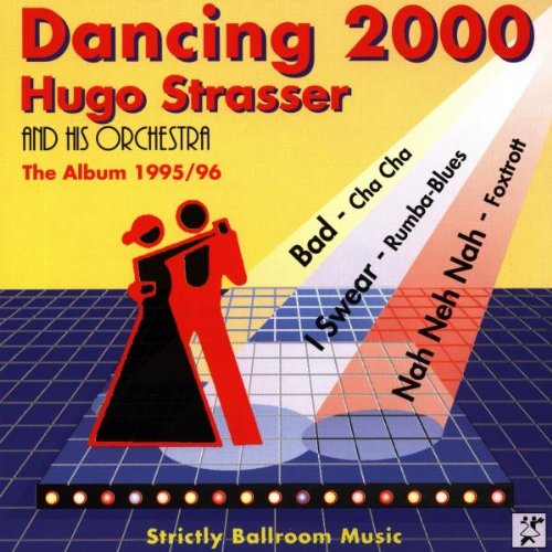 Strasser, Hugo - Dancing 2000 - Amazon.com Music
