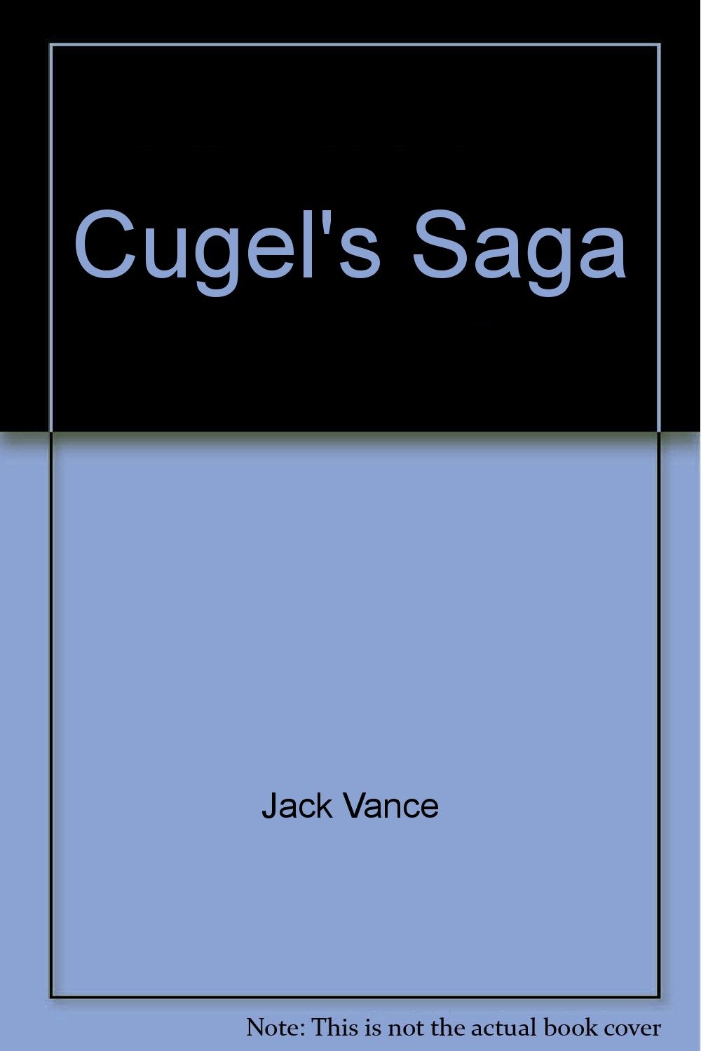 Cugel's Saga: Jack Vance: 9780586063194: Amazon.com: Books