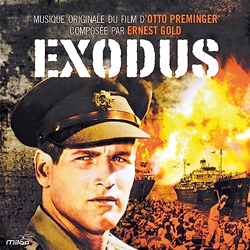 Exodus (Otto Preminger's Original Motion Picture Soundtrack) by Ernest ...