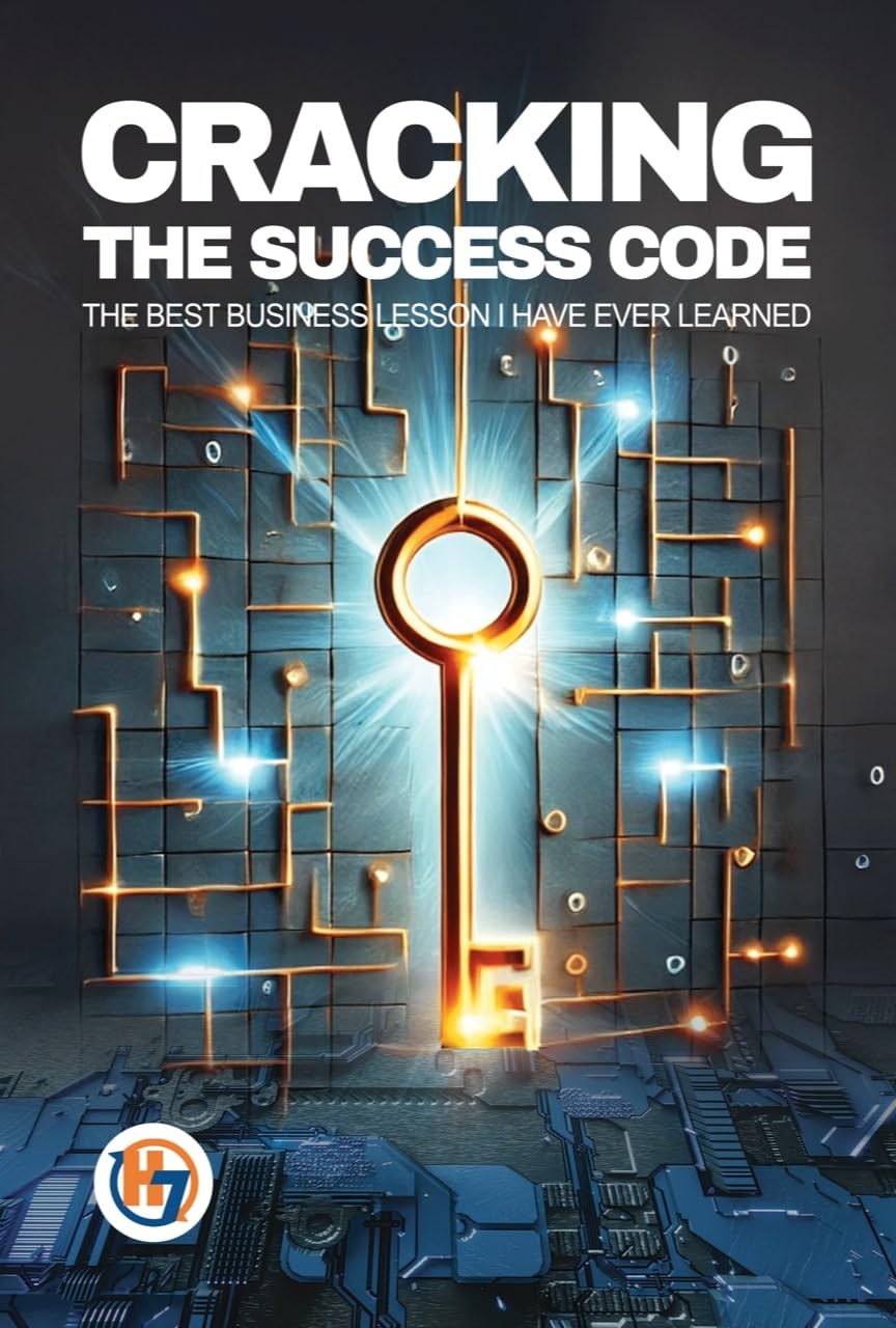Amazon.com: Cracking the Success Code: The Best Business Lesson I Have ...