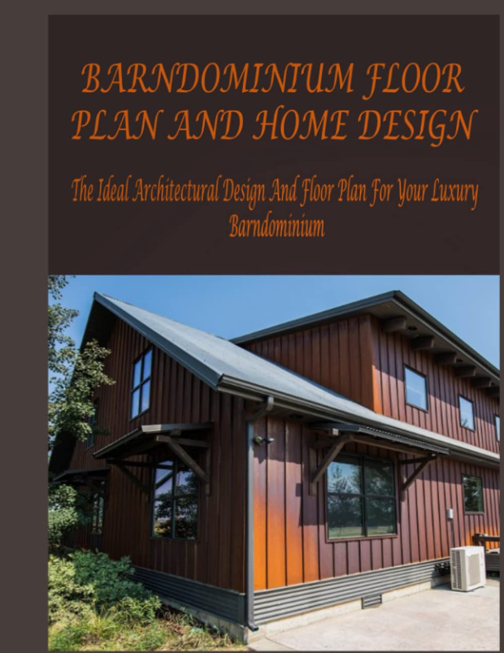 Buy BARNDOMINIUM FLOOR PLANS AND HOME DESIGNS: PICTORIAL ARCHITECTURAL ...