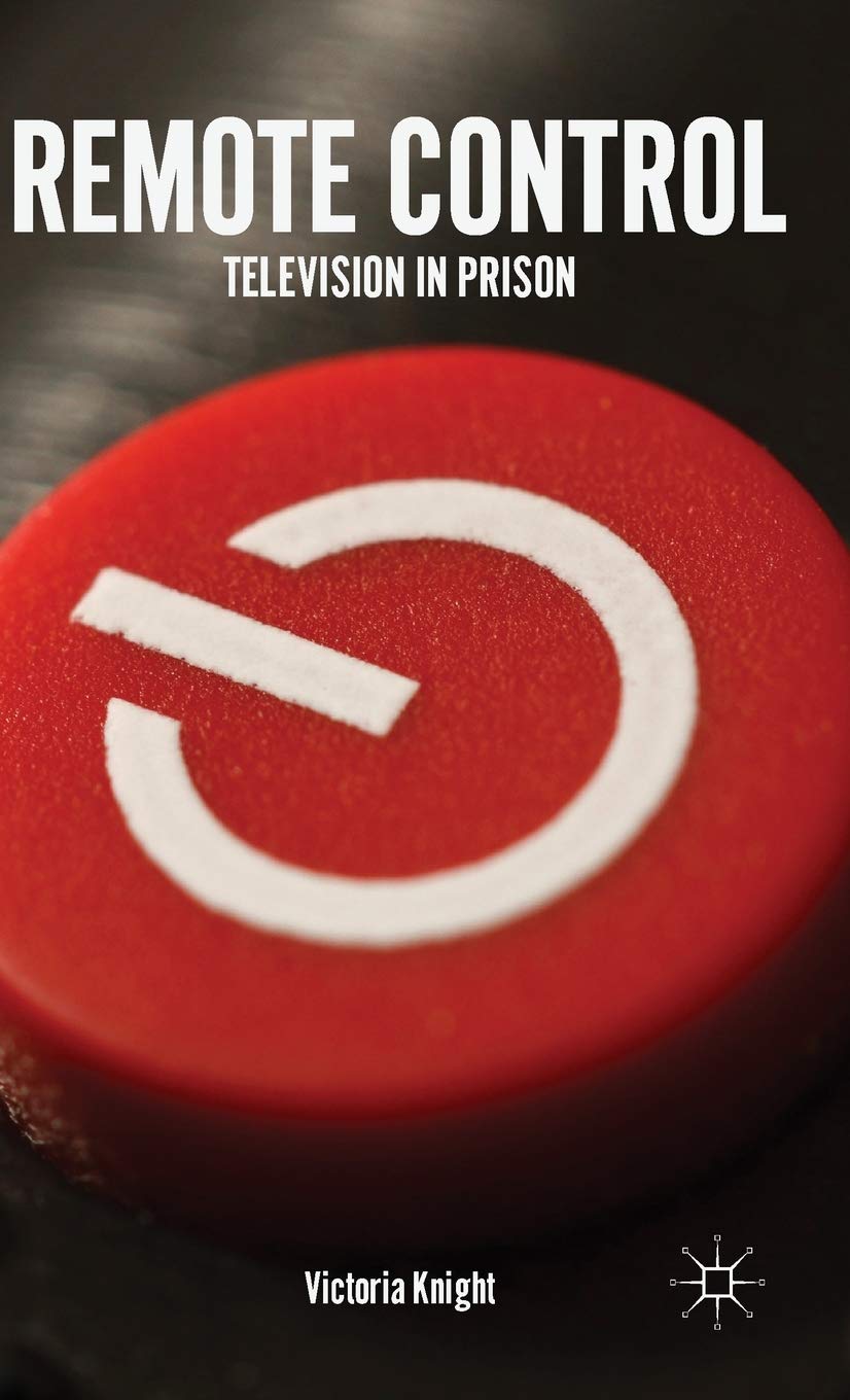 Buy Remote Control: Television in Prison Book Online at Low Prices in ...