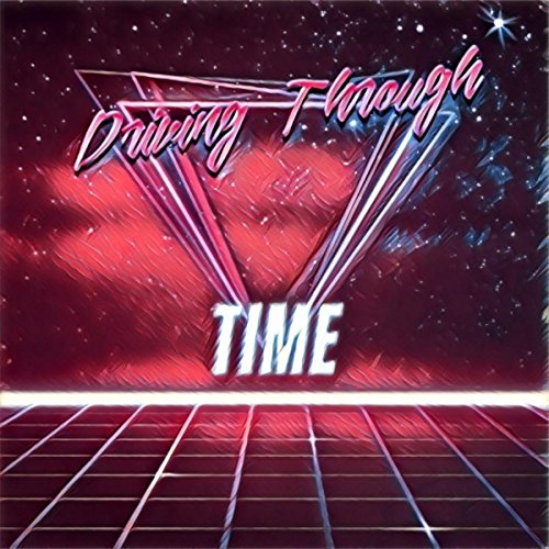 Amazon.co.jp: Driving Through Time : Saros-FM: デジタルミュージック