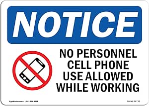 SignMission OSHA Notice Signs - No Personal Cell Phone Use Allowed Sign ...