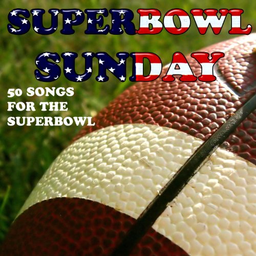 Amazon.com: Superbowl Sunday: 50 Songs for the Superbowl : Various ...