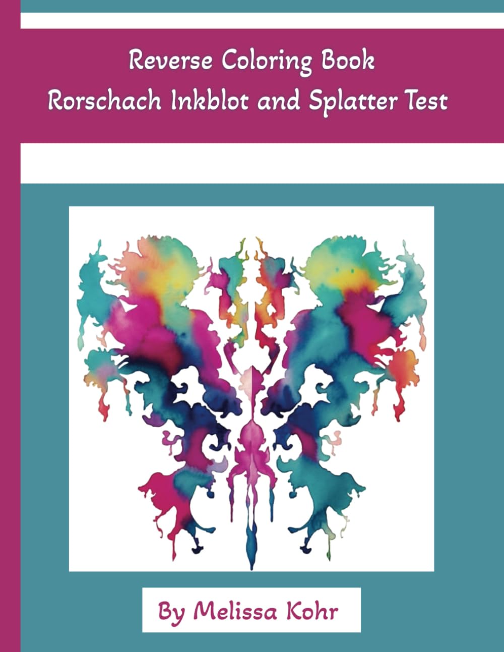 Amazon.com: Rorschach Inkblot Test Reverse Coloring Book: Color in ...