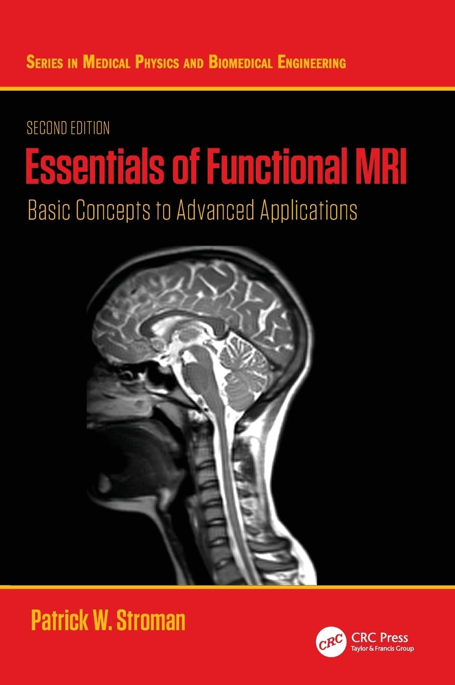 Essentials of Functional MRI: Basic Concepts to Advanced Applications ...