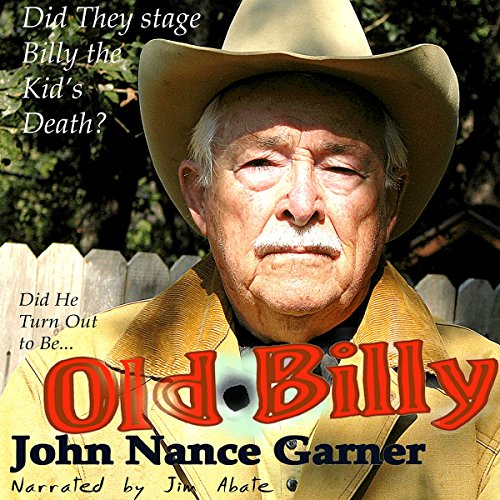 Amazon.com: Old Billy (Audible Audio Edition): John Nance Garner, James ...