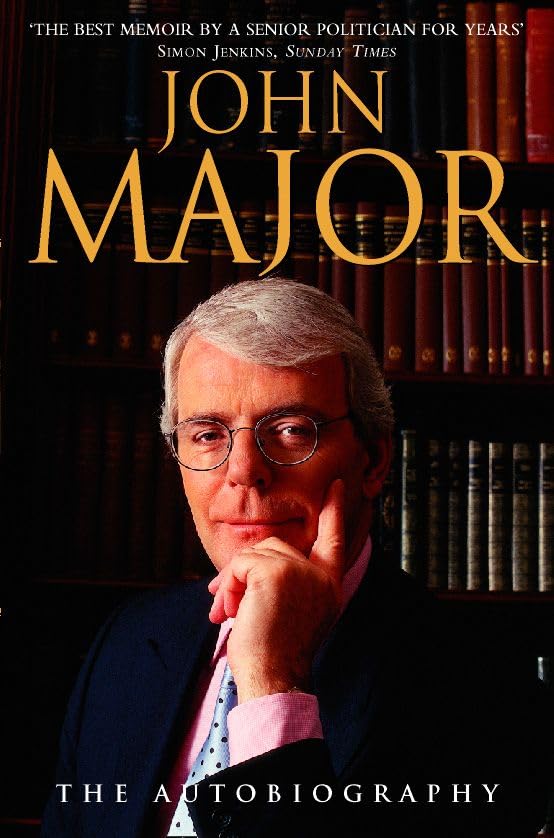 John Major: The Autobiography: Amazon.co.uk: Major, John: 9780006530749 ...
