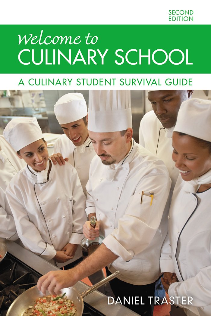 Amazon.com: Welcome to Culinary School: A Culinary Student Survival ...