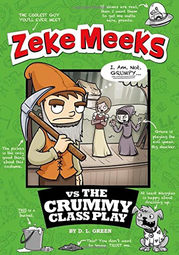 Zeke Meeks Vs the Crummy Class Play : Green, D. L., Alves, Josh: Amazon ...