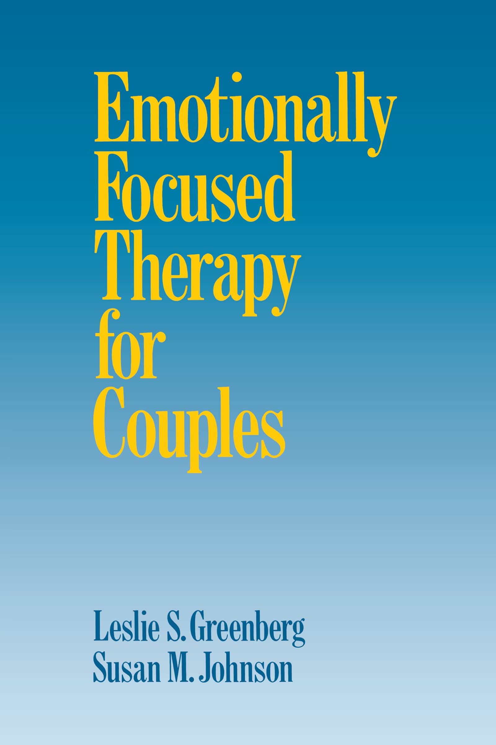 Amazon | Emotionally Focused Therapy for Couples | Greenberg, Leslie S ...