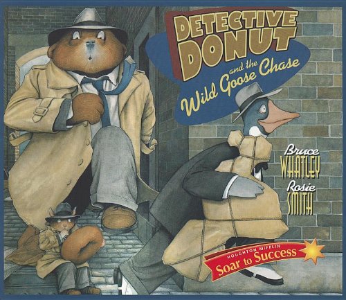 Soar to Success: Soar To Success Student Book Level 6 Wk 10 Detective Donut: HOUGHTON MIFFLIN ...