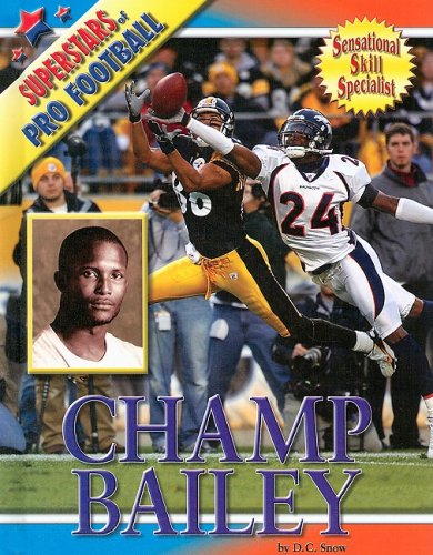 Champ Bailey (Superstars of Pro Football) : Pascoe, Dane: Amazon.in: Books