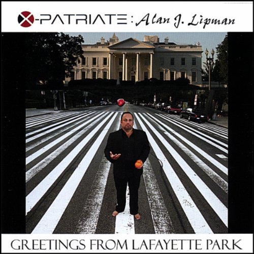 Amazon.co.jp: Greetings From Lafayette Park : X-Patriate - Alan J ...