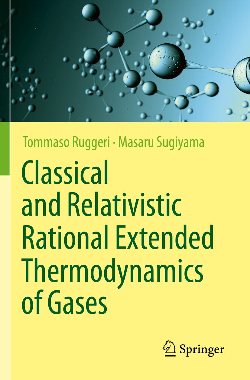 Classical and Relativistic Rational Extended Thermodynamics of Gases ...