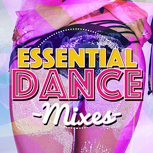 Play Essential Dance Mixes by Essential Dance 2015 on Amazon Music