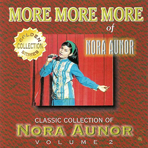 Play Classic Collection of Nora Aunor Vol. 2 (More More More of Nora ...