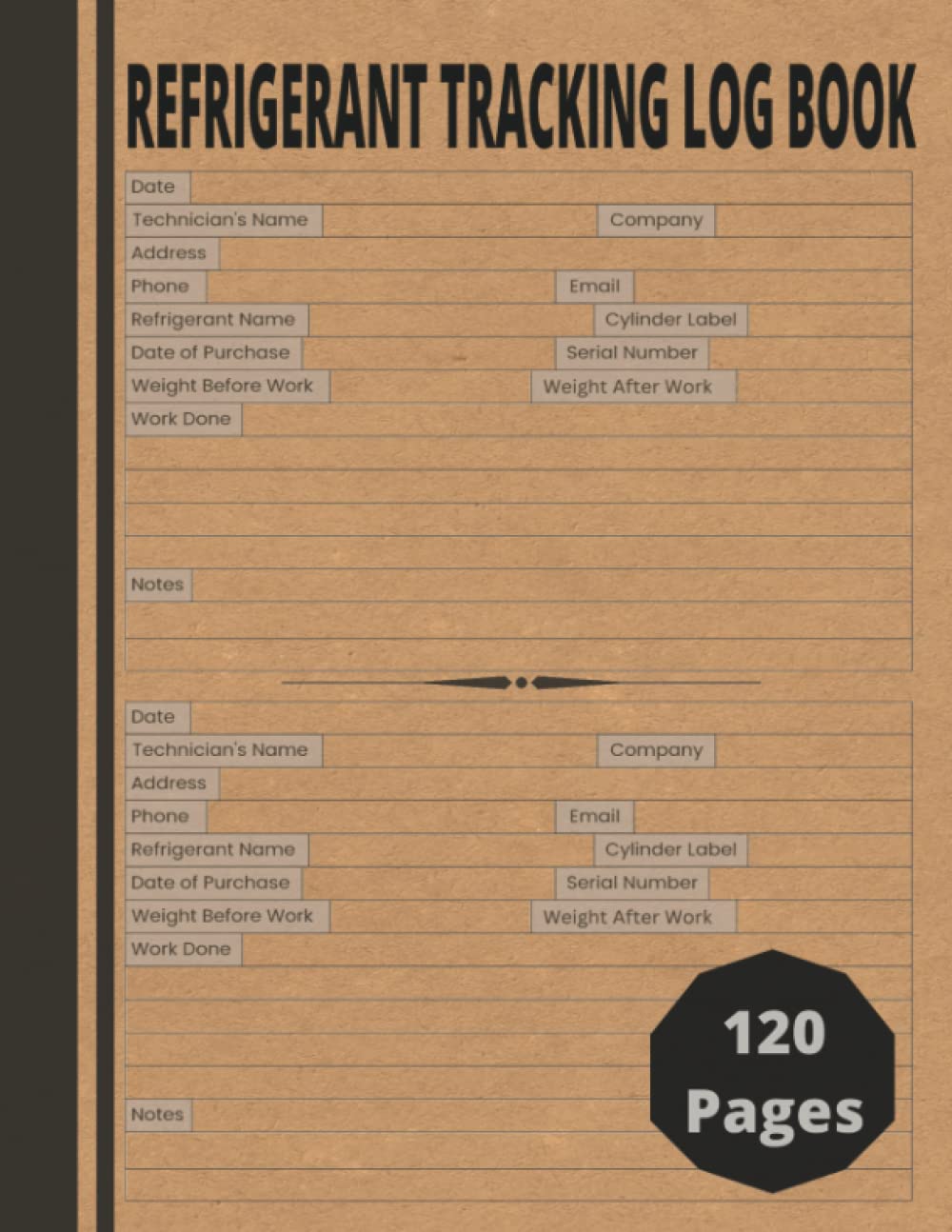 Refrigerant Tracking Log Book: HVAC Technicians Record Keeping Logbook ...