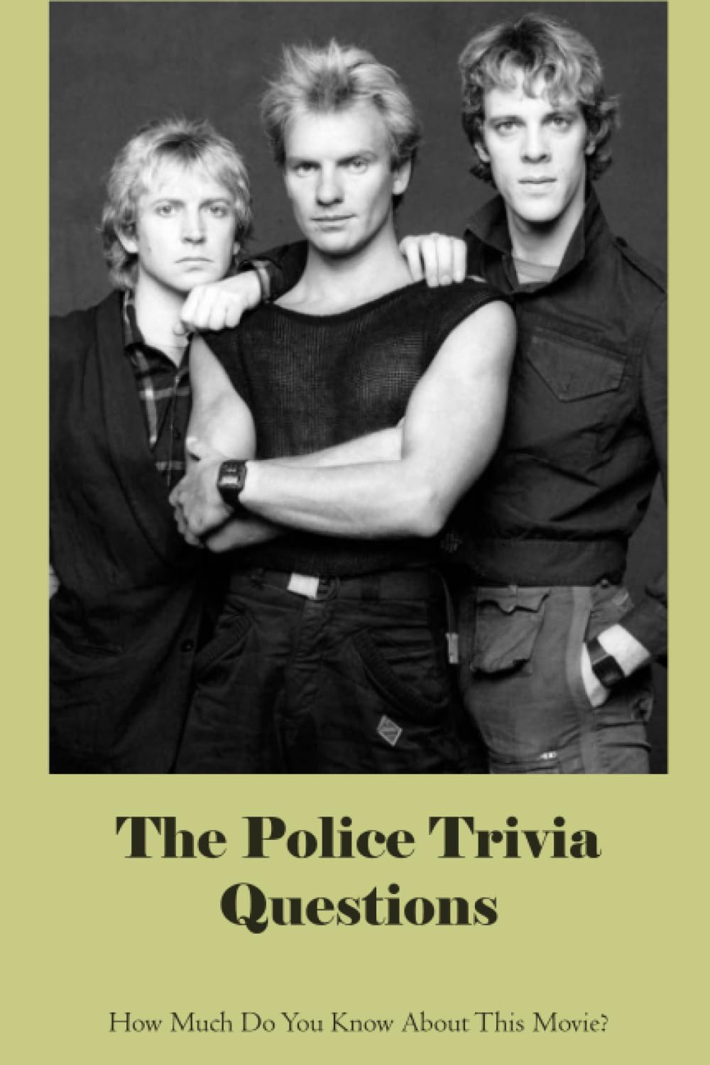 The Police Trivia Questions : How Much Do You Know About This Movie ...