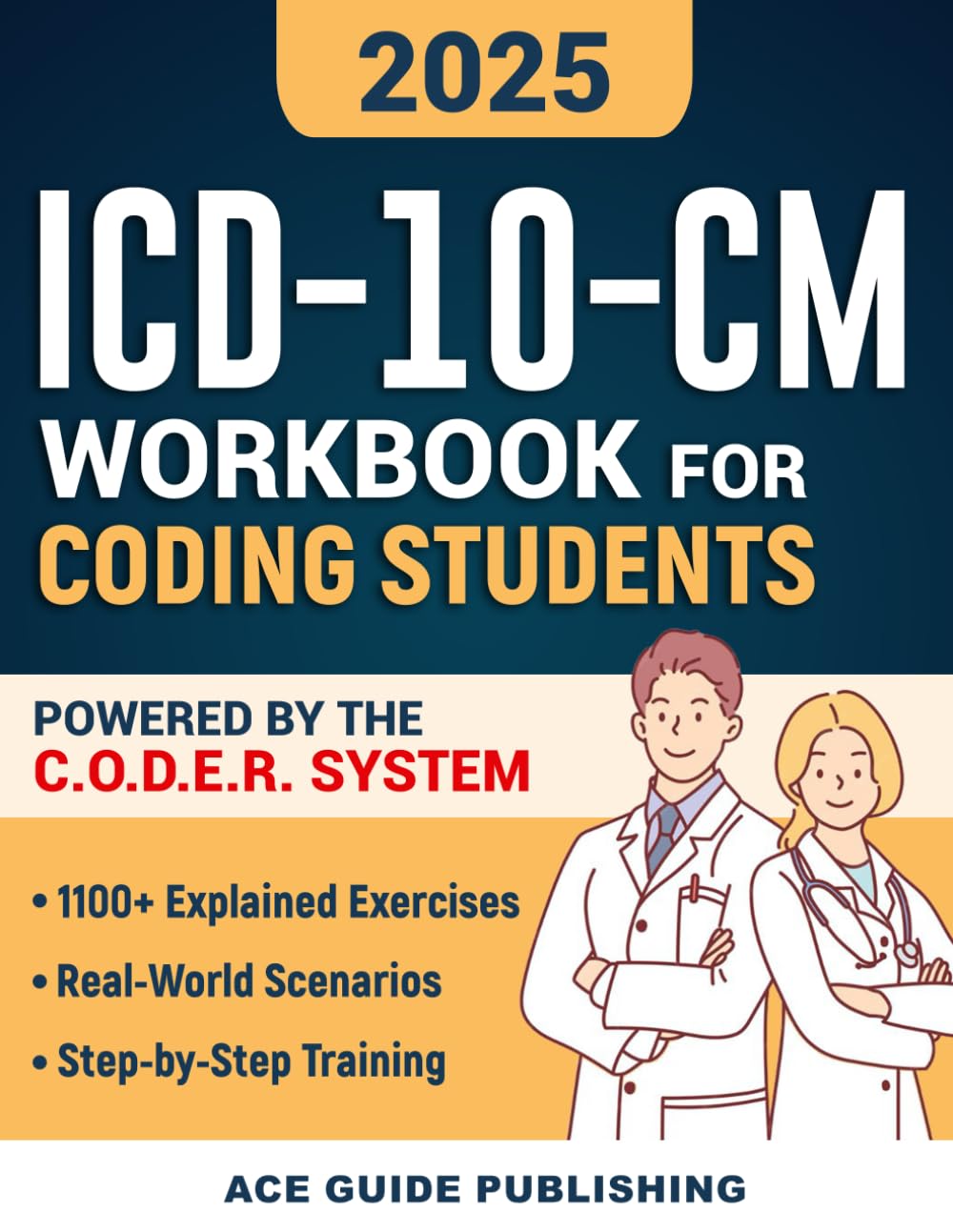 ICD-10-CM Workbook for Coding Students: A Training Guide Built on the C ...