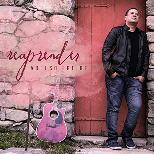 Amazon.com: Reaprender : Adelso Freire: Digital Music