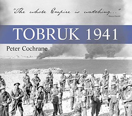 Tobruk 1941: Peter Cochrane: 9780733314070: Amazon.com: Books
