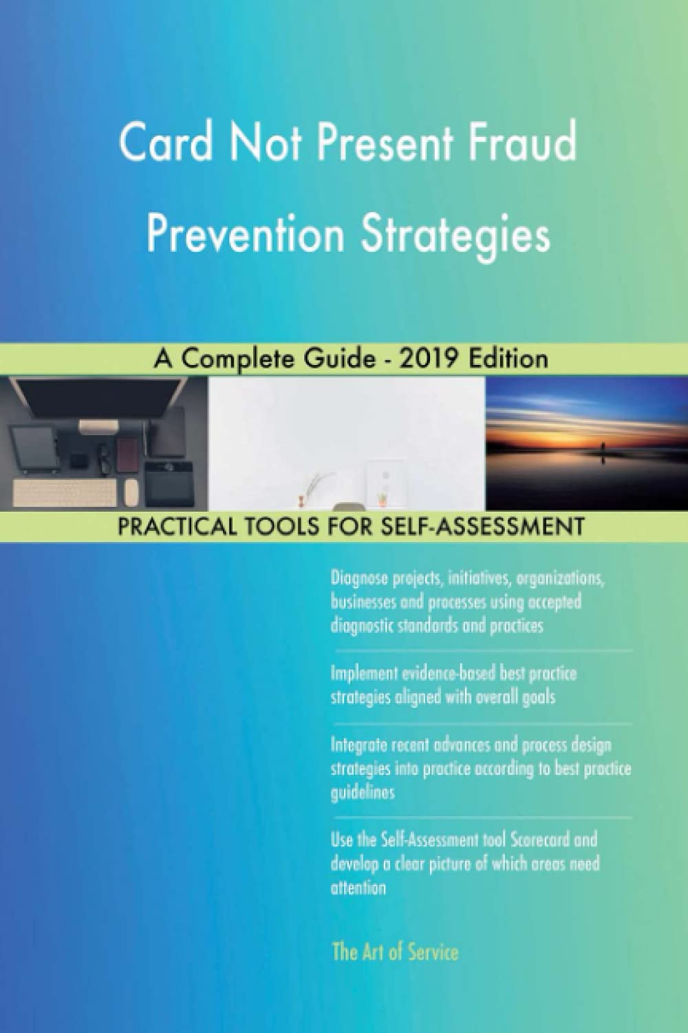 Card Not Present Fraud Prevention Strategies A Complete Guide - 2019 ...