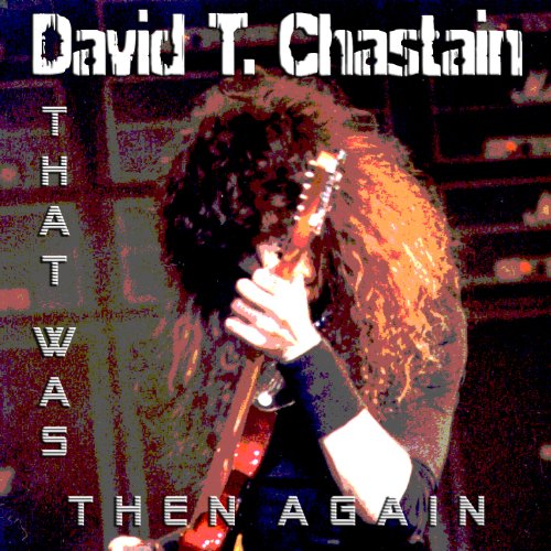 That Was Then Again by David T. Chastain on Amazon Music - Amazon.co.uk