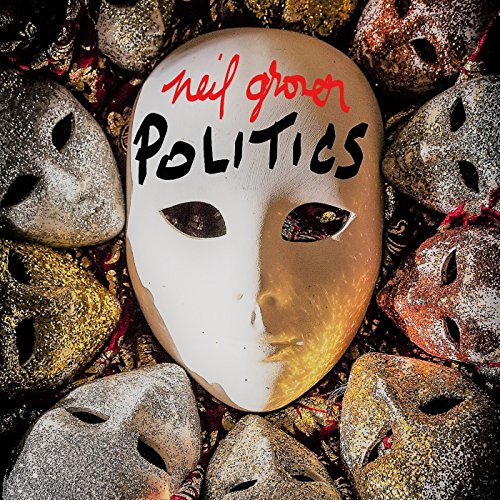 Play Politics by Neil Grover on Amazon Music