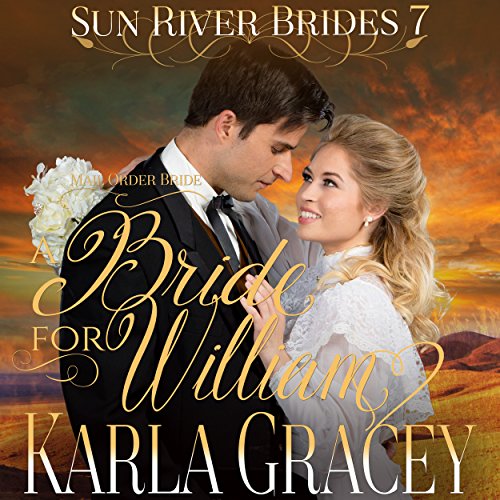 Amazon.com: A Bride for William: Sun River Brides, Book 7 (Audible ...